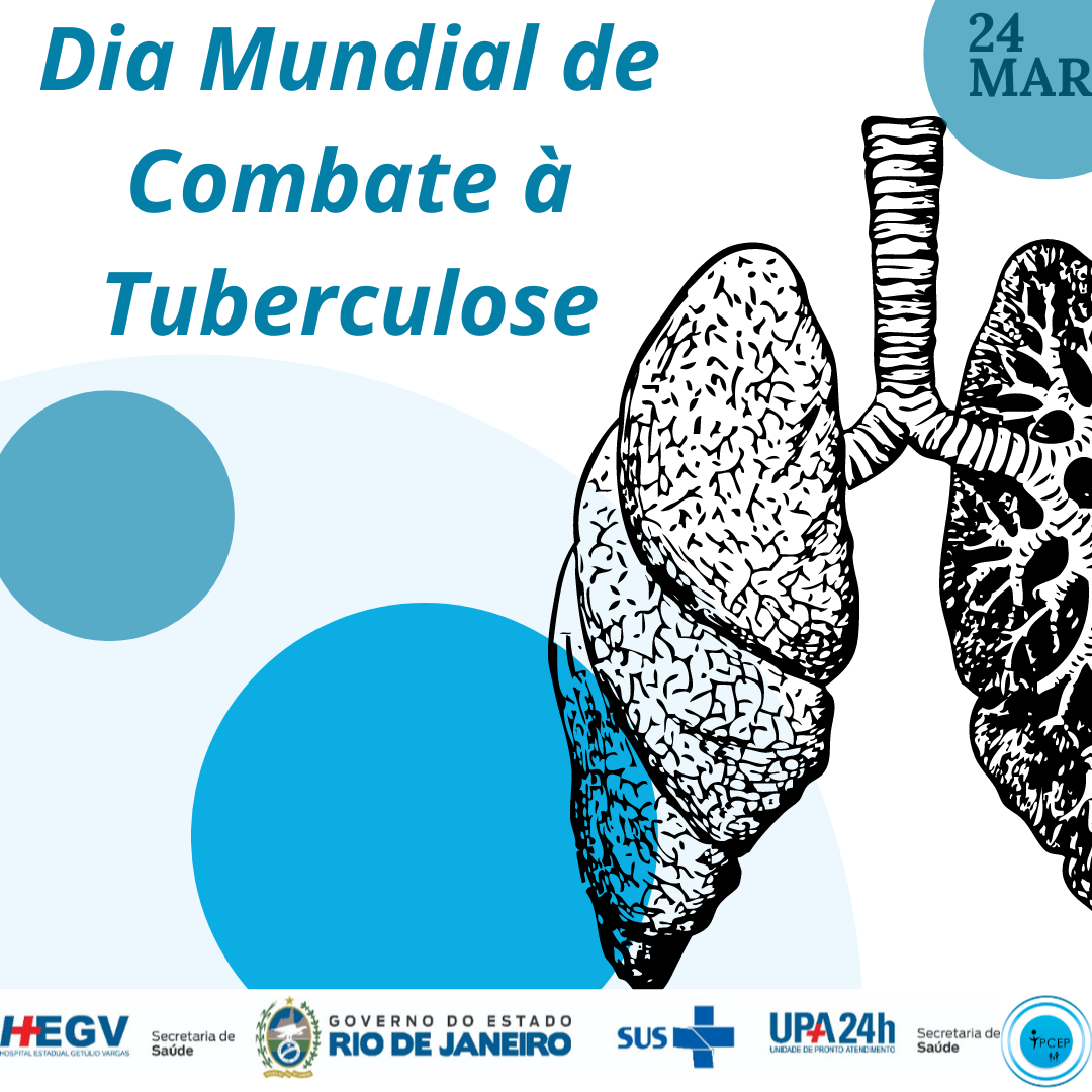 Dia Mundial de Combate à Tuberculose alerta sobre a importância do ...
